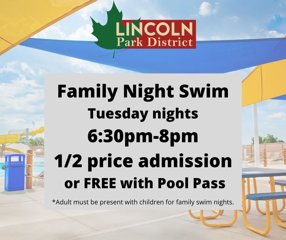 Family Night Swim | Lincoln Park District | July 11, 2023