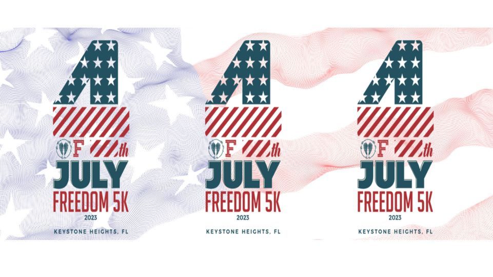 4th Annual Freedom 5k | City of Keystone Heights | July 4, 2023