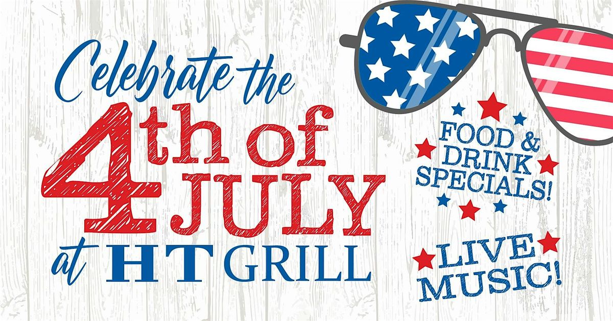 July 4th on The Deck at HT Grill | H.T. Grill, Redondo Beach, CA | July ...