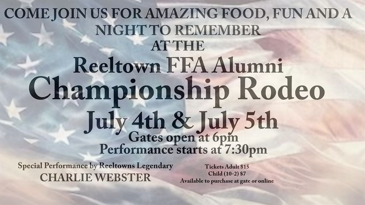 Reeltown FFA Alumni Championship Rodeo | 19700 AL-49, Notasulga, AL ...
