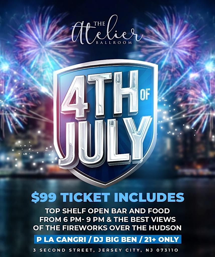 JULY 4TH FIREWORKS VIEWING PARTY | The Atelier Ballroom, Jersey City ... JULY 4TH FIREWORKS VIEWING PARTY | The Atelier Ballroom, Jersey City ...