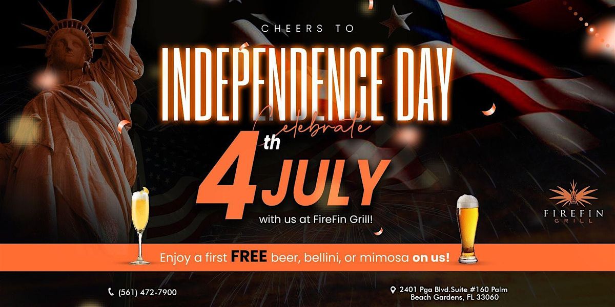 4th July celebrations! | FireFin Grill, Palm Beach Gardens, FL | July 4 ...