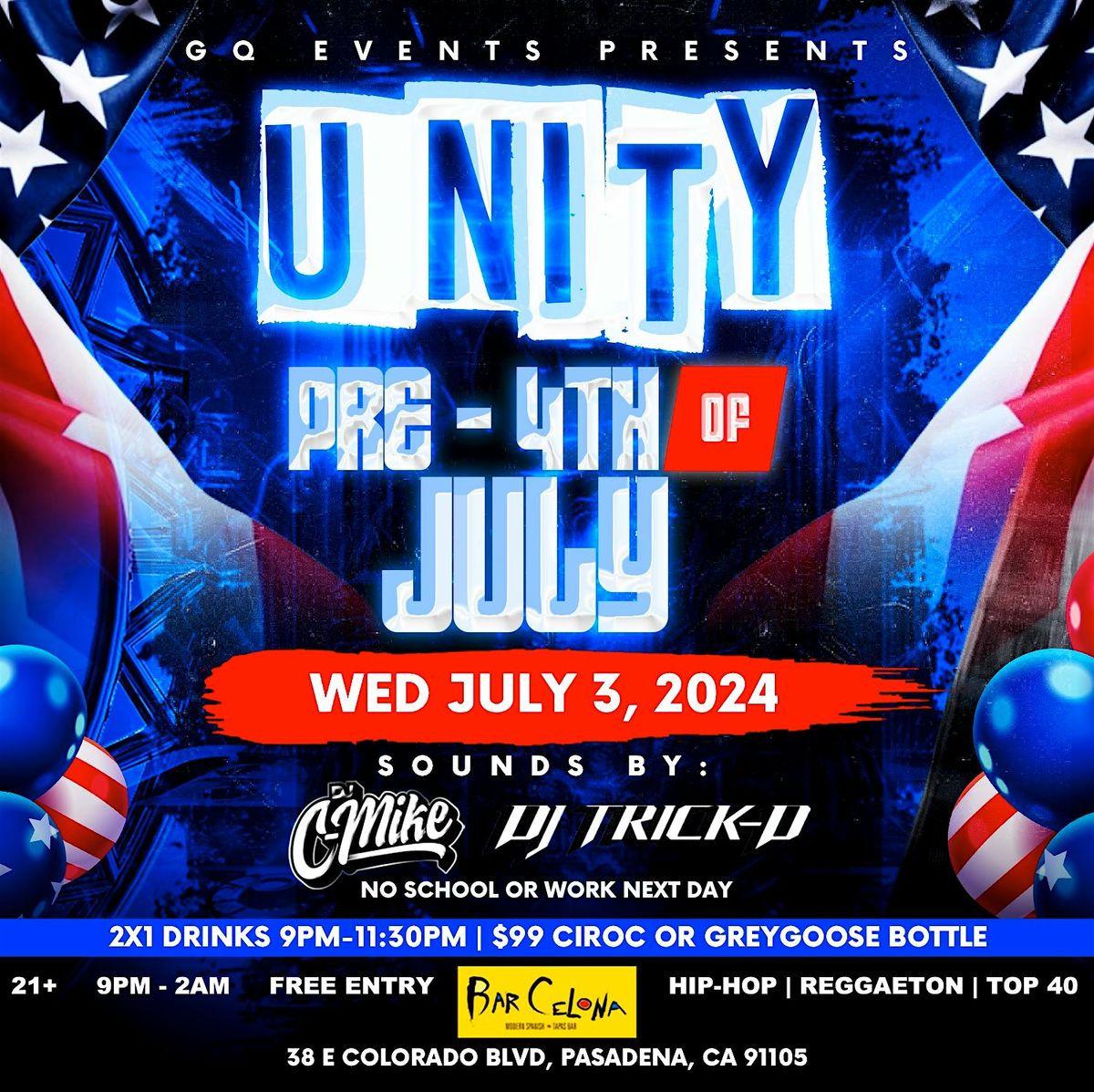 UNITY | Bar Celona, Pasadena, CA | July 3 to July 4