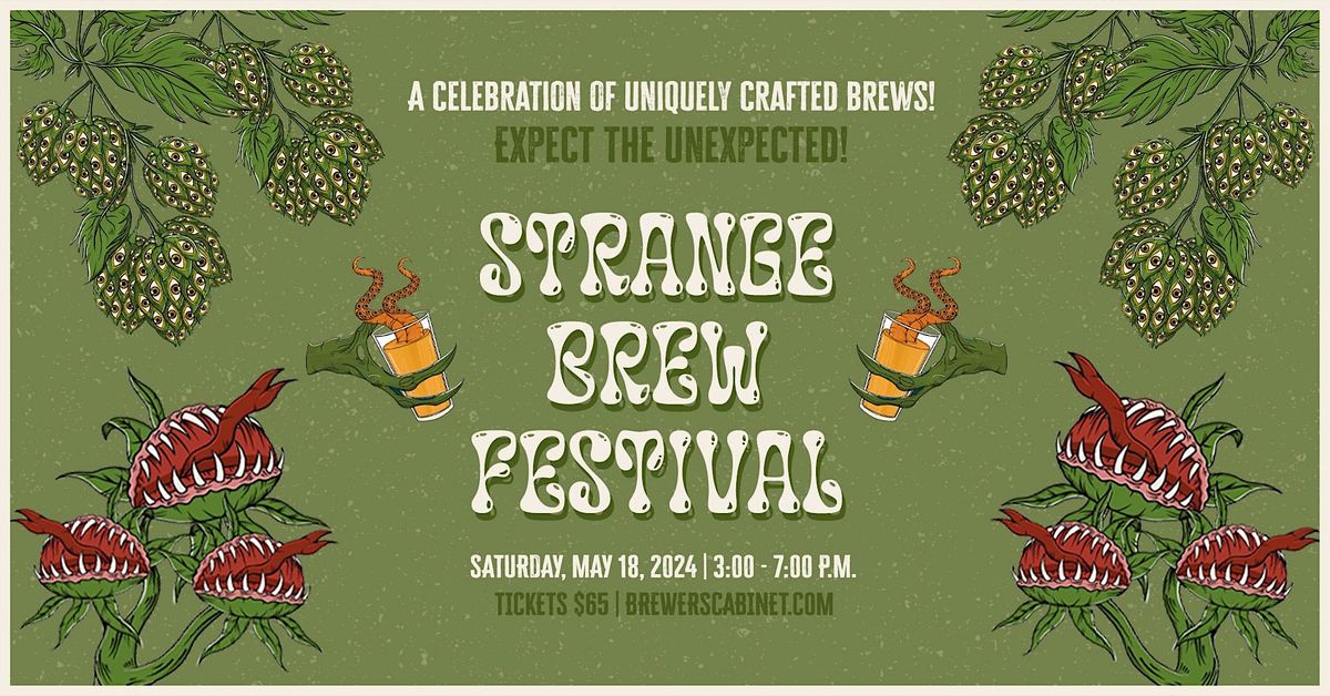 Strange Brew Festival 2024 | 475 S Arlington Ave, Reno, NV | May 18, 2024