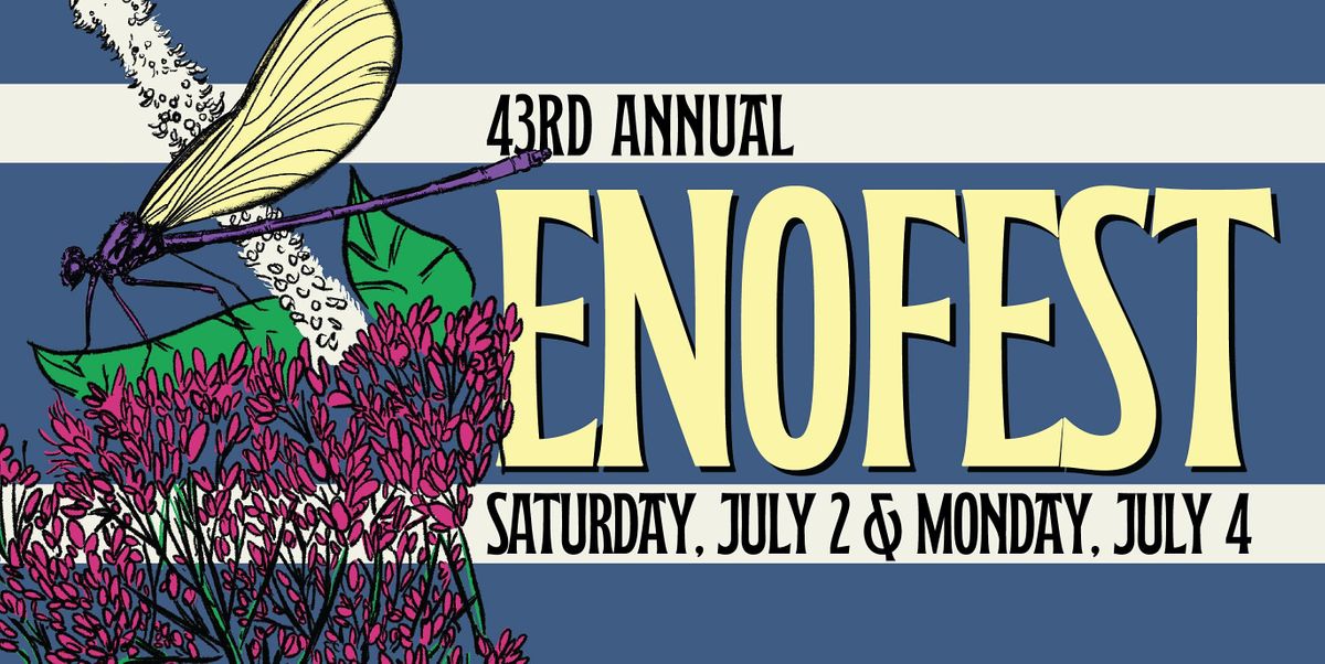 2022 EnoFest- July 2 and 4, 2022 | West Point on the Eno - Durham City ...