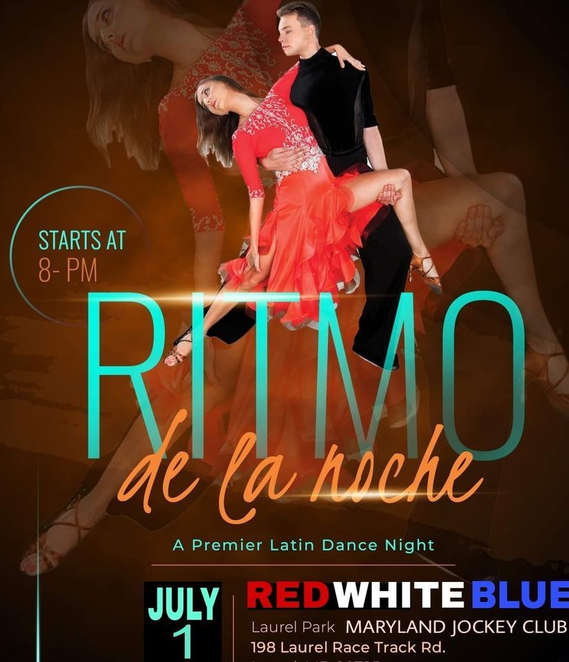 Ritmo De La Noche Red White and Blue Salsa Bachata Dance Party ...