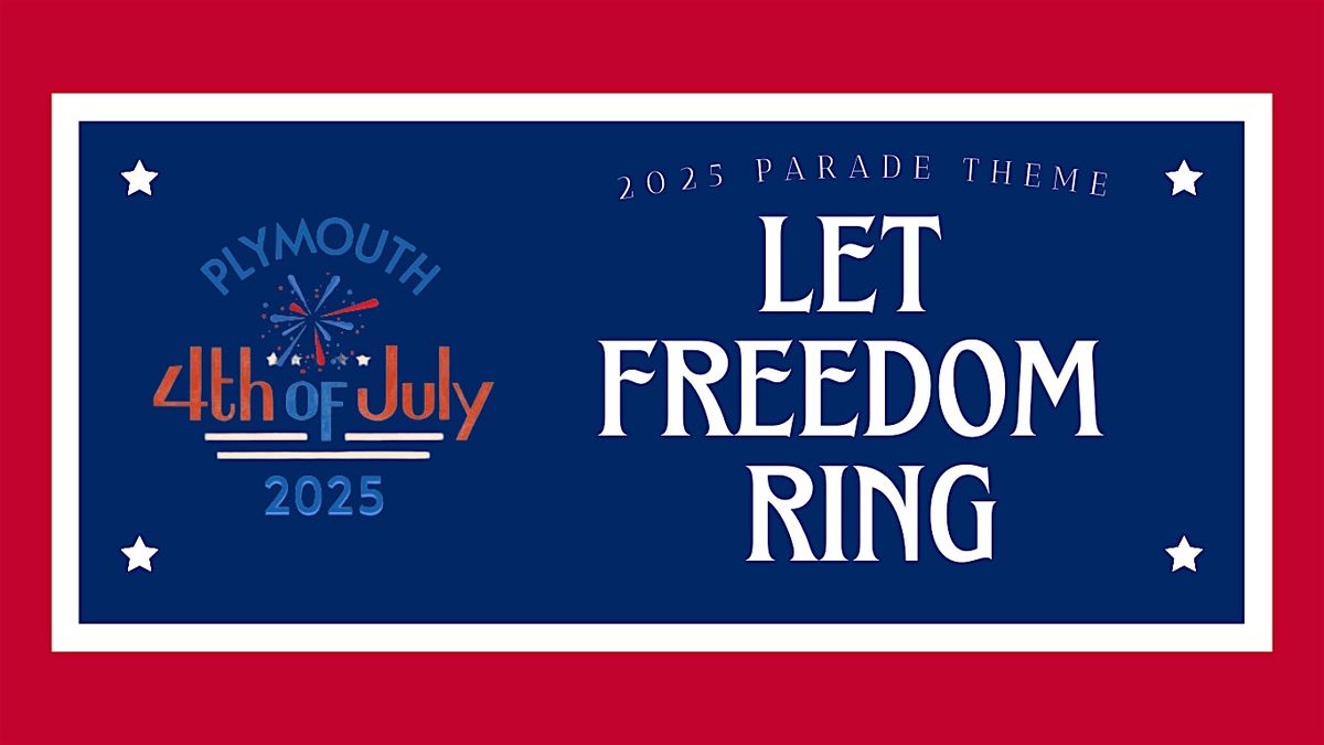 4th of July Parade 2025 | Plymouth | July 4, 2025