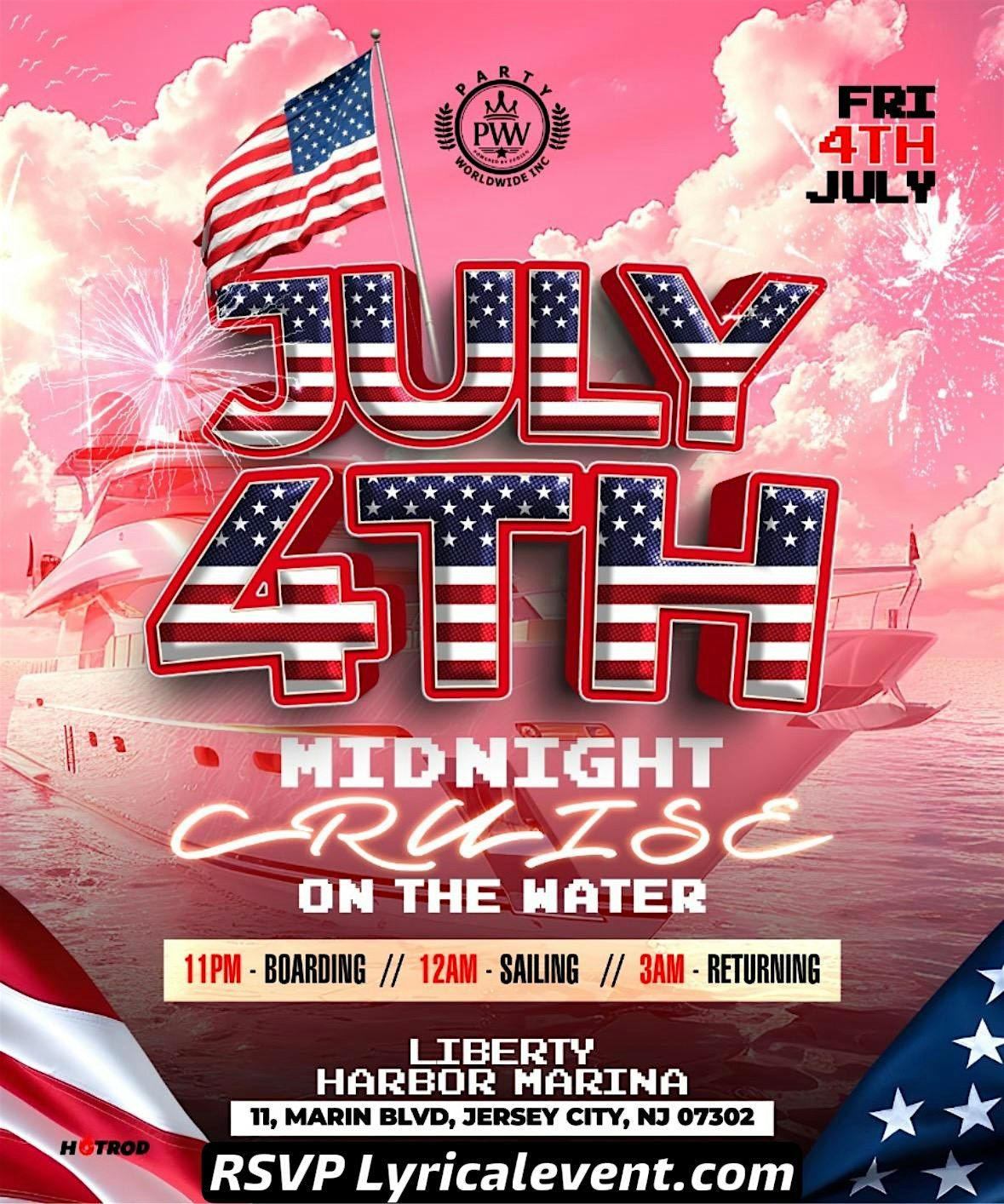 July 4th Midnight Party Cruise | 11 Marin Blvd, Jersey City, NJ | July ...