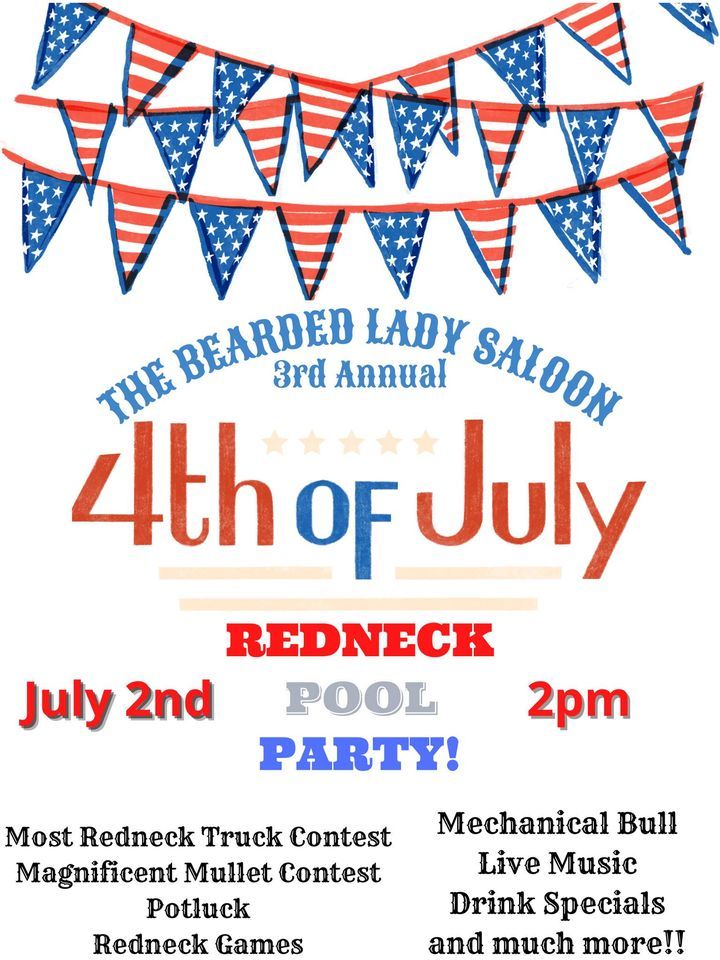 4th of July Redneck Pool Party | The Bearded Lady Saloon, Pahrump, NV ...