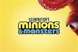 "Minions & Monsters"(2026)&"DisclosureDay"(26) Fri Sat Sun ...